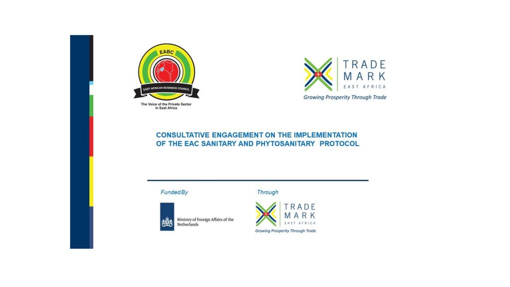 CONSULTATIVE ENGAGEMENT ON THE IMPLEMENTATION OF THE EAC SANITARY AND ...