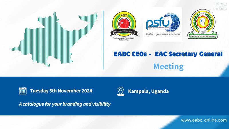 EABC CEOs-EAC Secretary General Meeting - Uganda. - East African ...